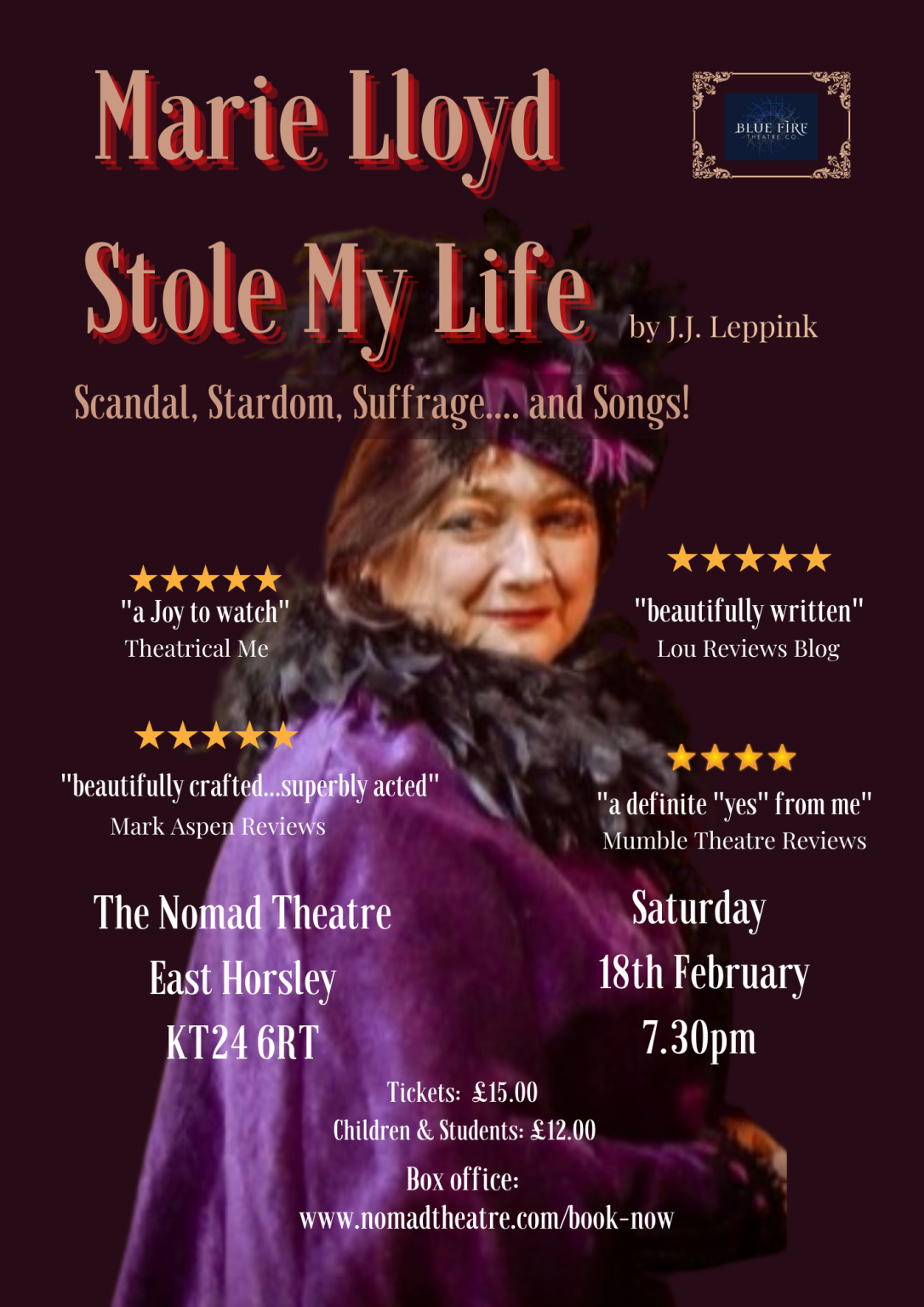 Blue Fire Theatre Co present: Marie Lloyd Stole My Life by J.J. Leppink ...